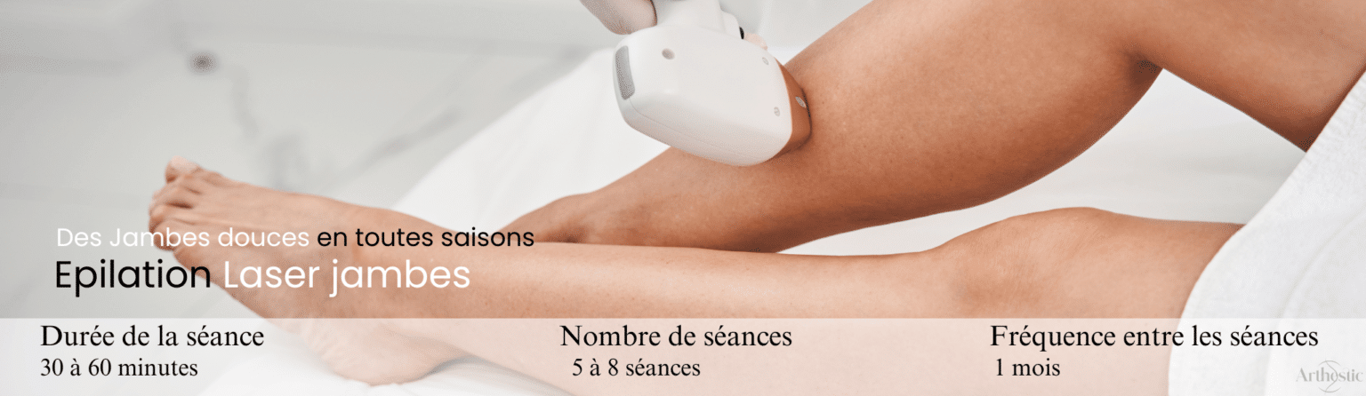 EPILATION LASER JAMBES ENTIERES FEMME - ARTHESTIC